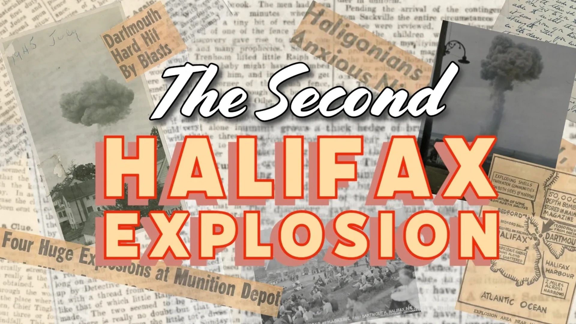 The Second Halifax Explosion