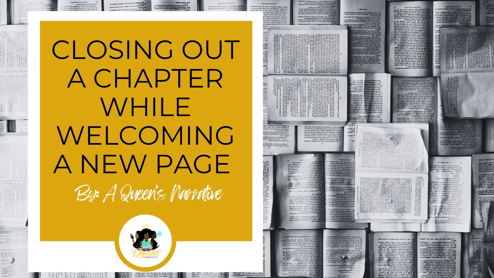 Closing out a chapter while welcoming a new page