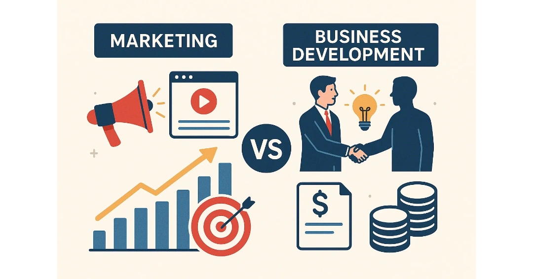 Marketing vs. Business Development: What's the Difference?