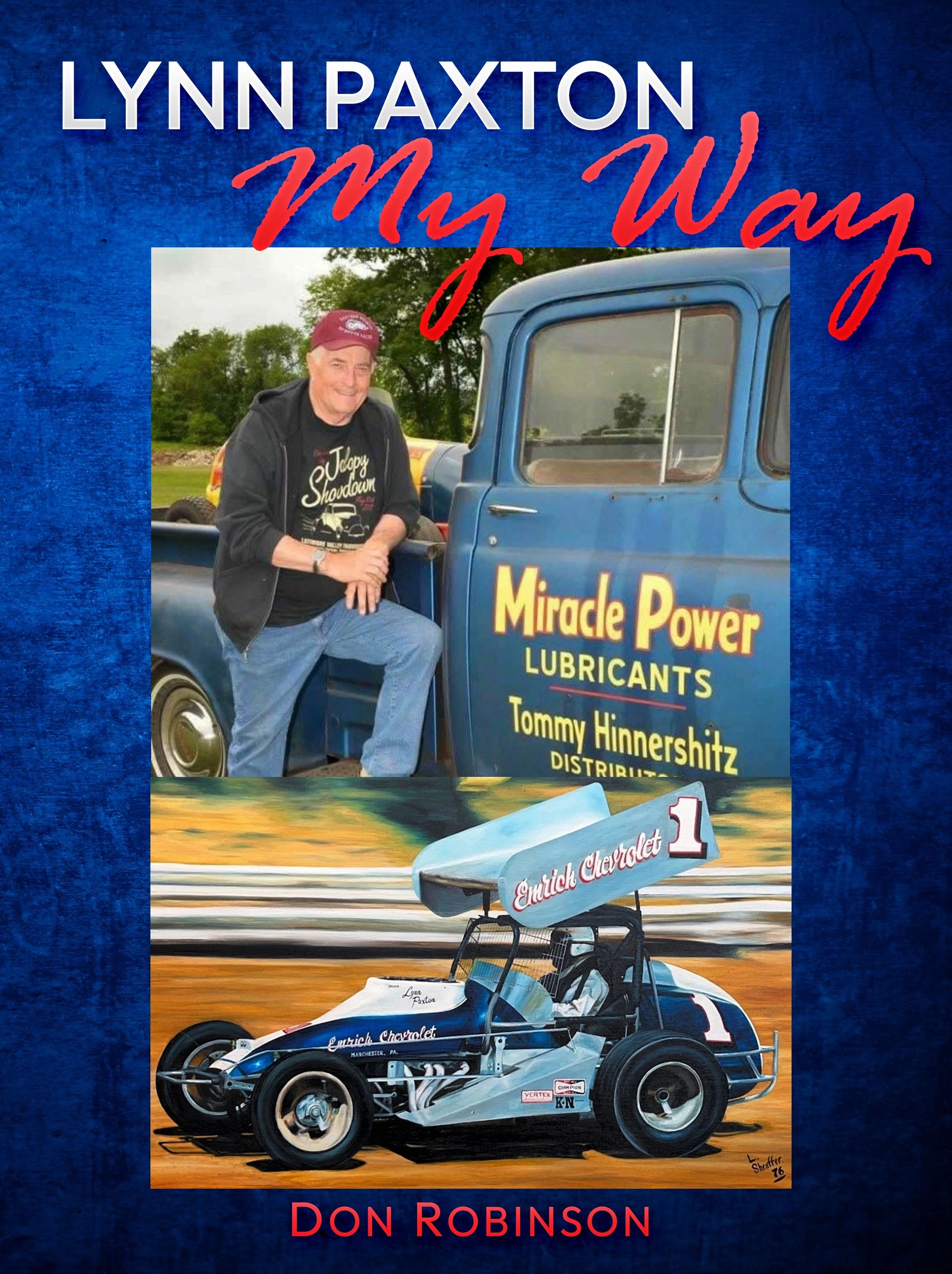 Lynn Paxton Biography - Discover the Story of My Way Paxton