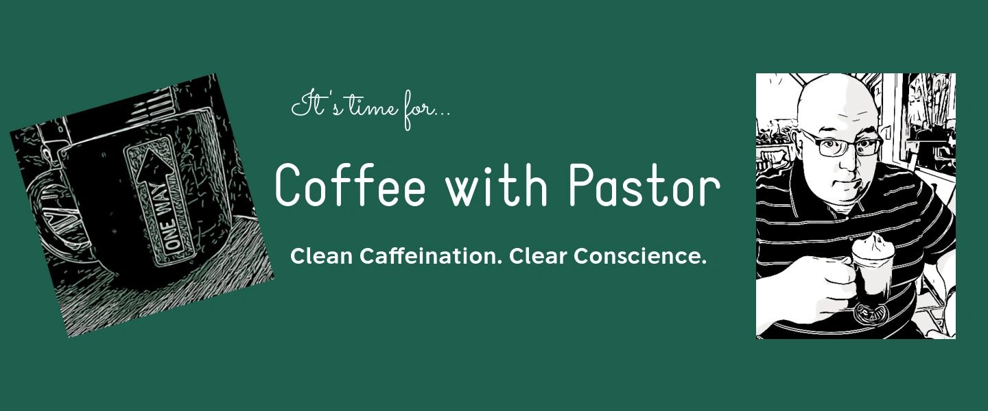 Coffee with Pastor
