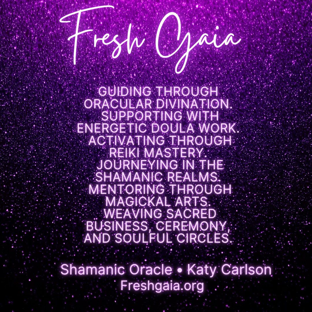 Fresh Gaia - Shamanic Oracle, Reiki Mastery, Energetics