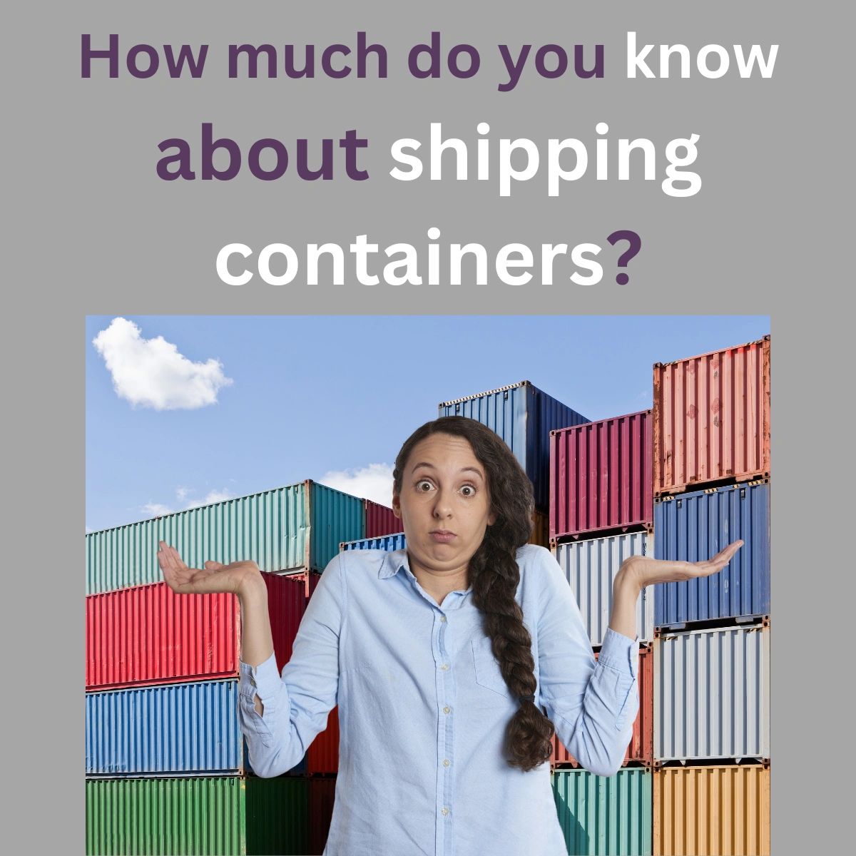 5 facts about shipping containers!