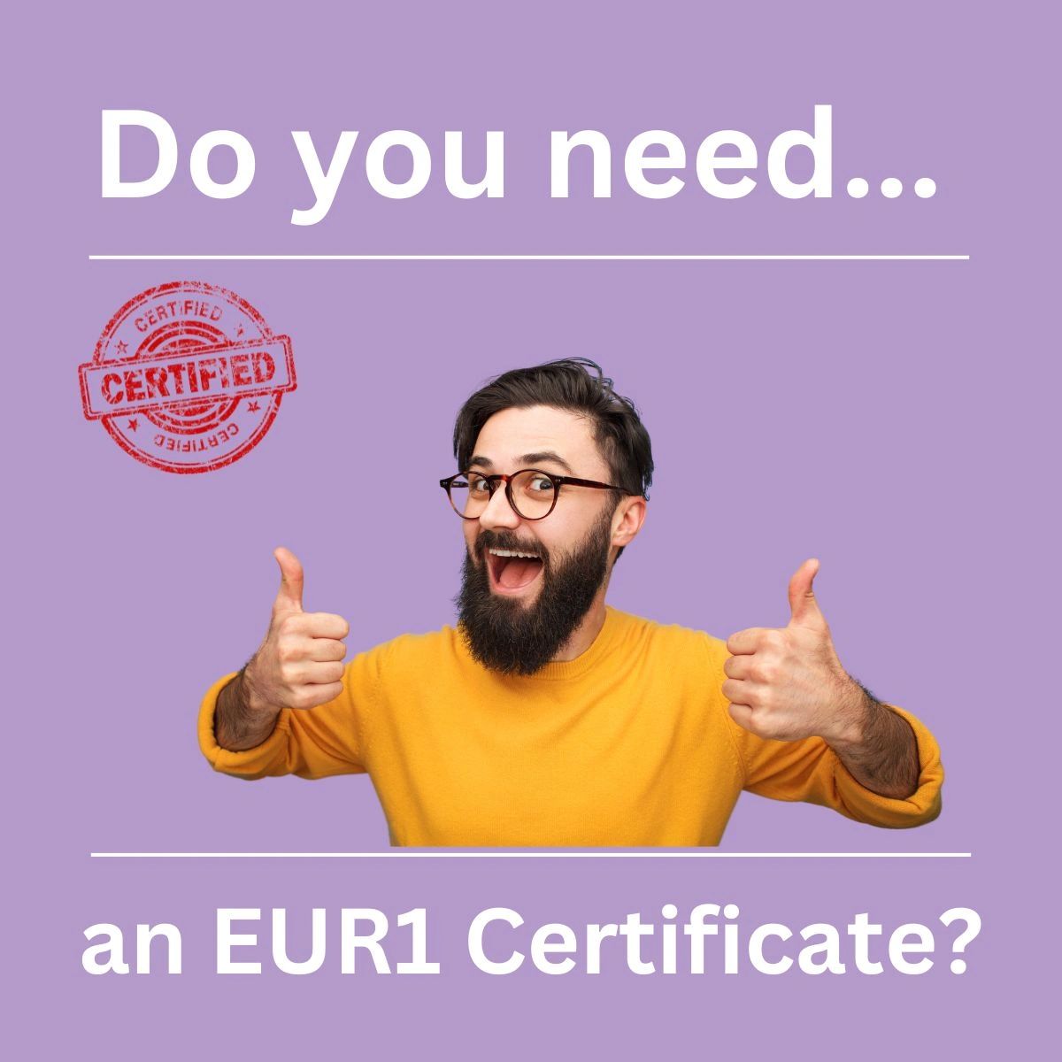 Do you need an EUR1 certificate?
