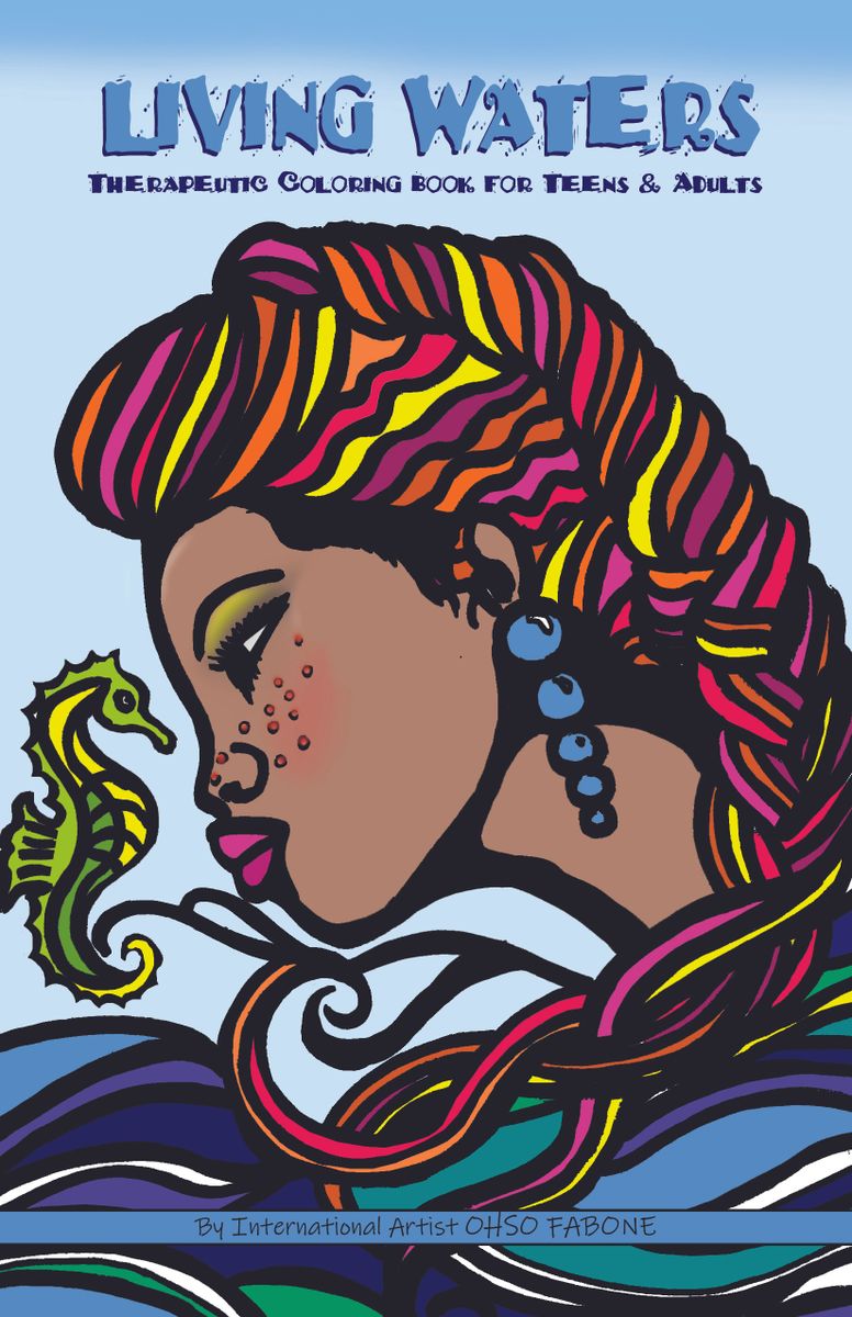 Living Waters - Therapeutic Coloring Book for Teens & Adults