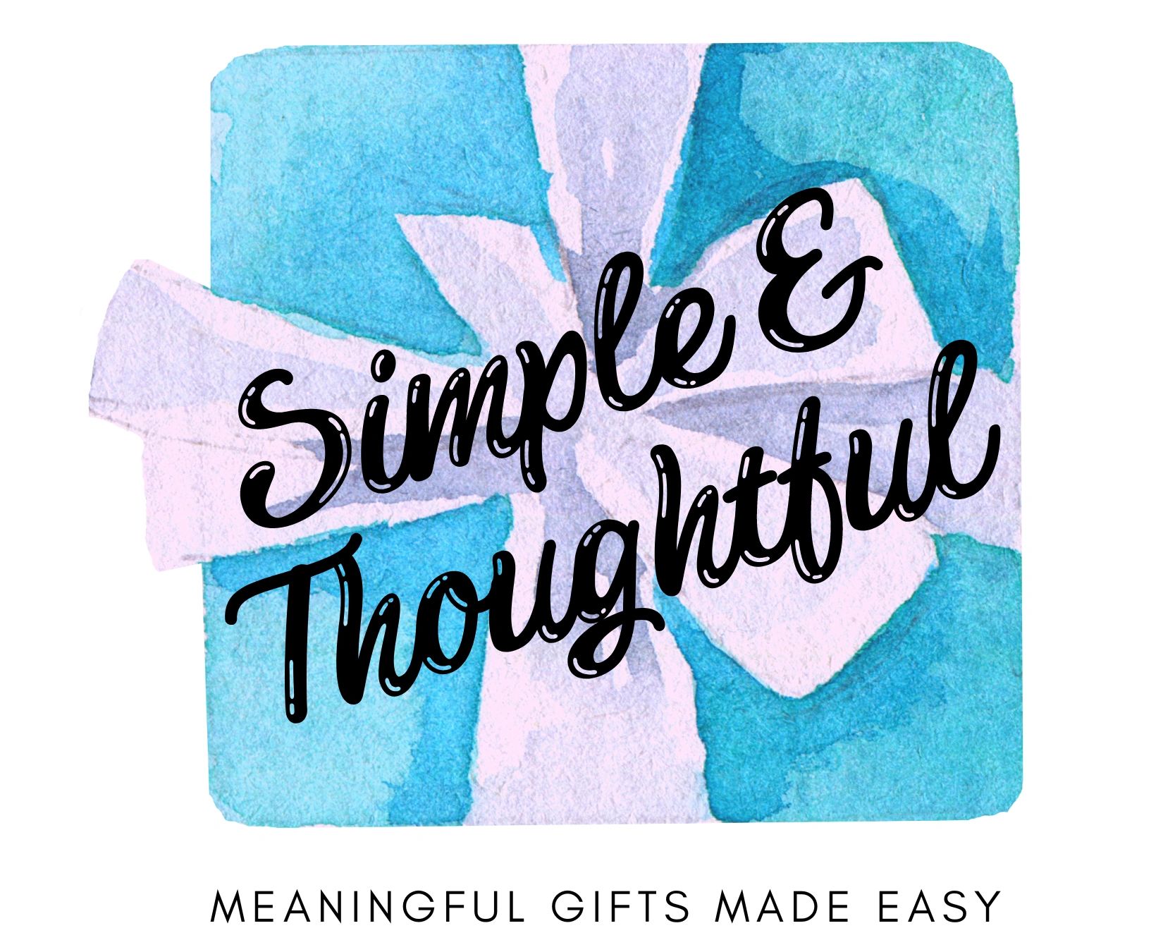 Simple and Thoughtful