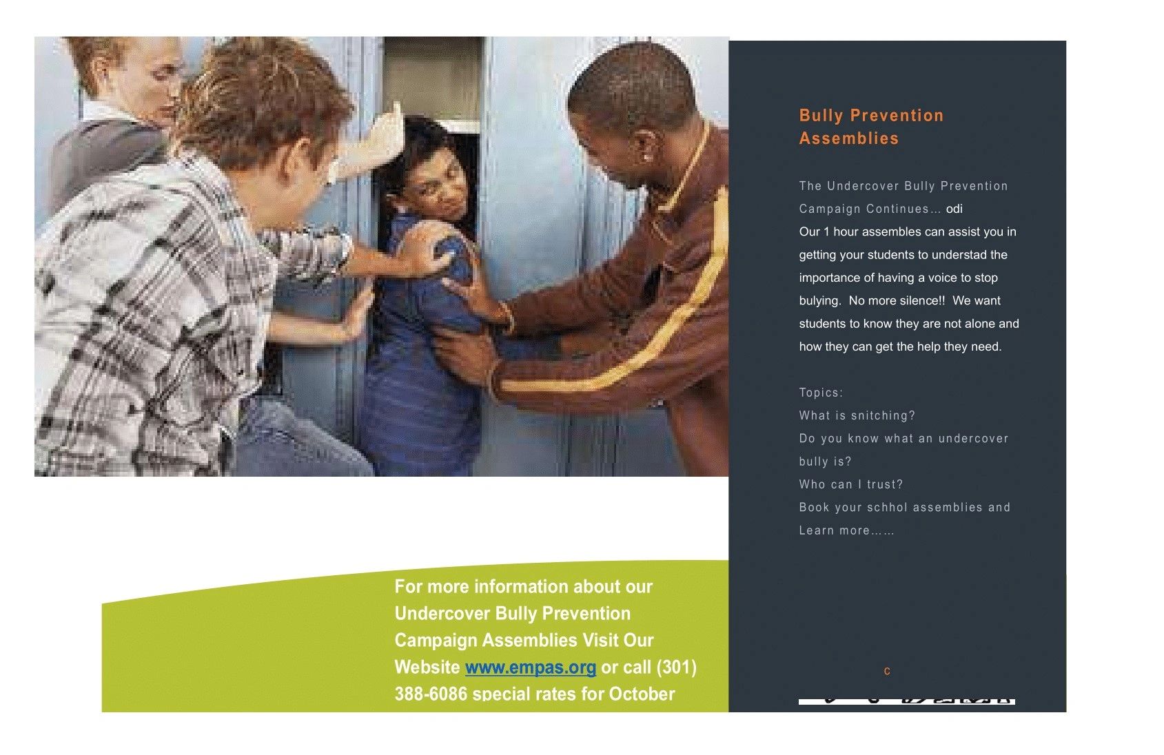 Staring October!! Undercover Bully Prevention Campaign.