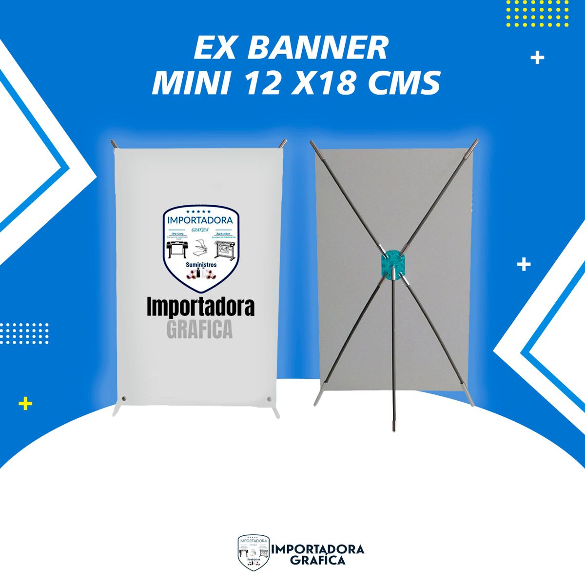 EX BANNER MINI 12 X18 CMS