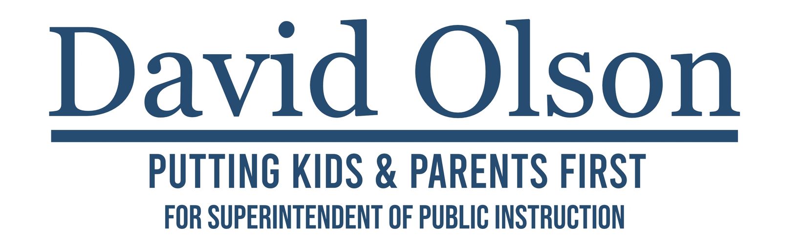 Elect David Olson: Champion for Education - Olson for OSPI