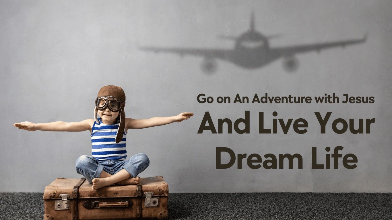 An Adventure With Jesus