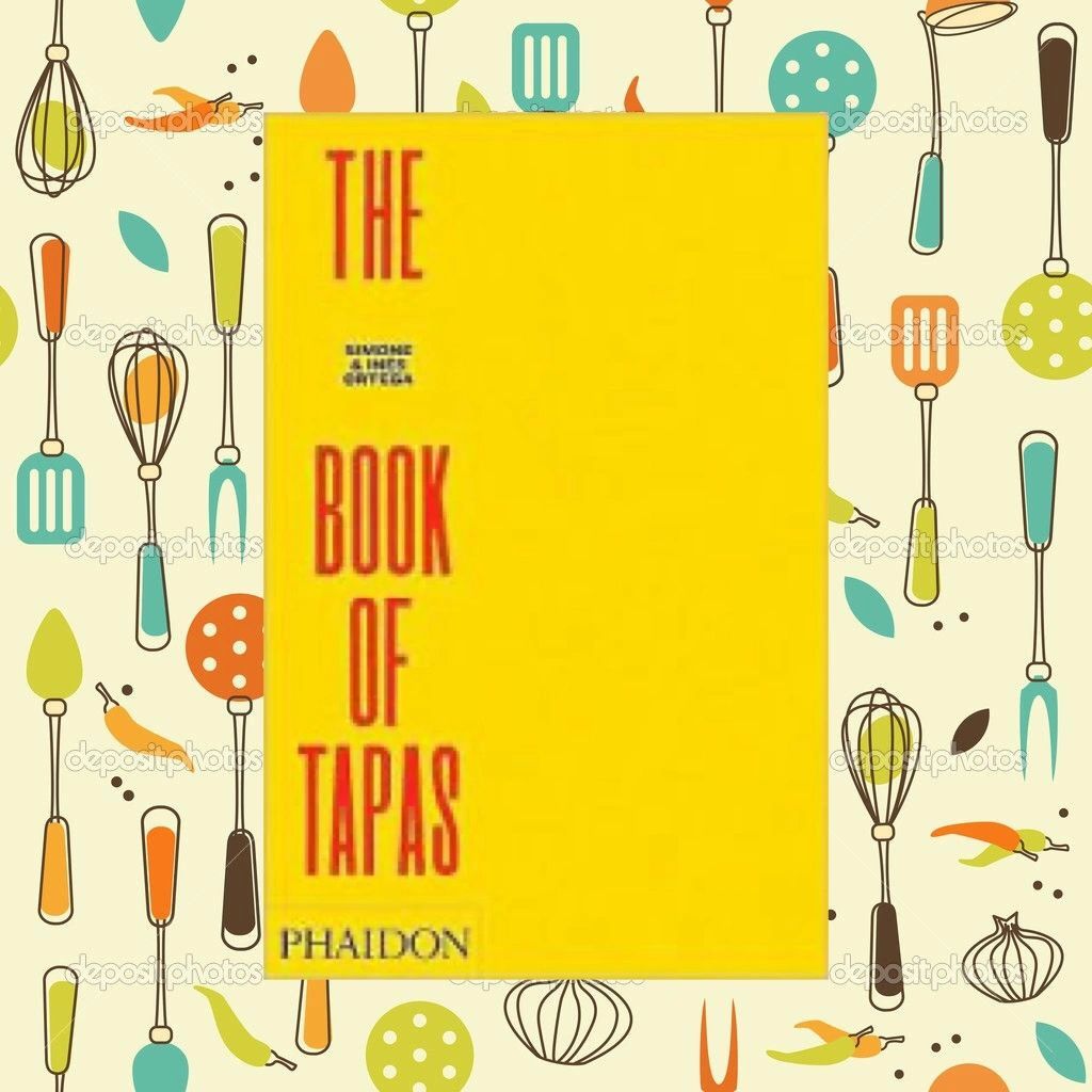 Review: 'The Book Of Tapas' (Simone & Ines Ortega)