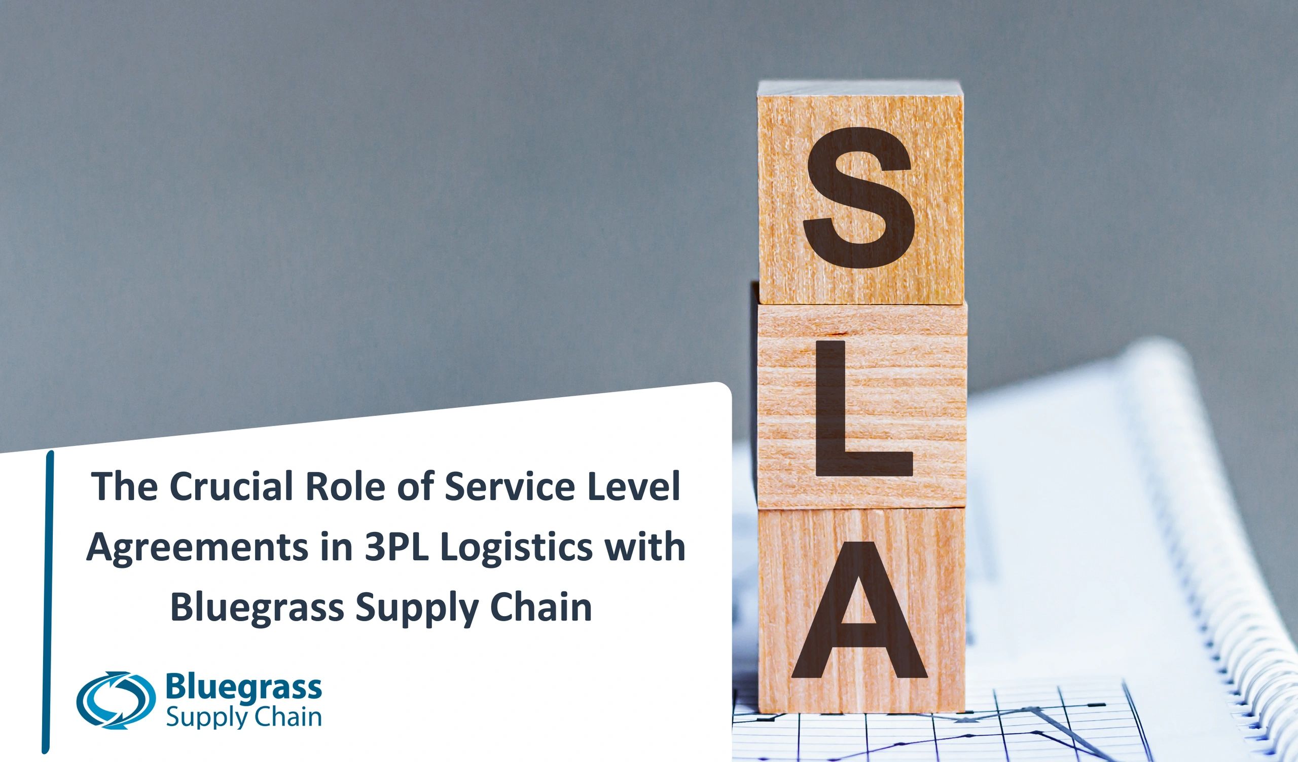 The Crucial Role of Service Level Agreements in 3PL Logistics