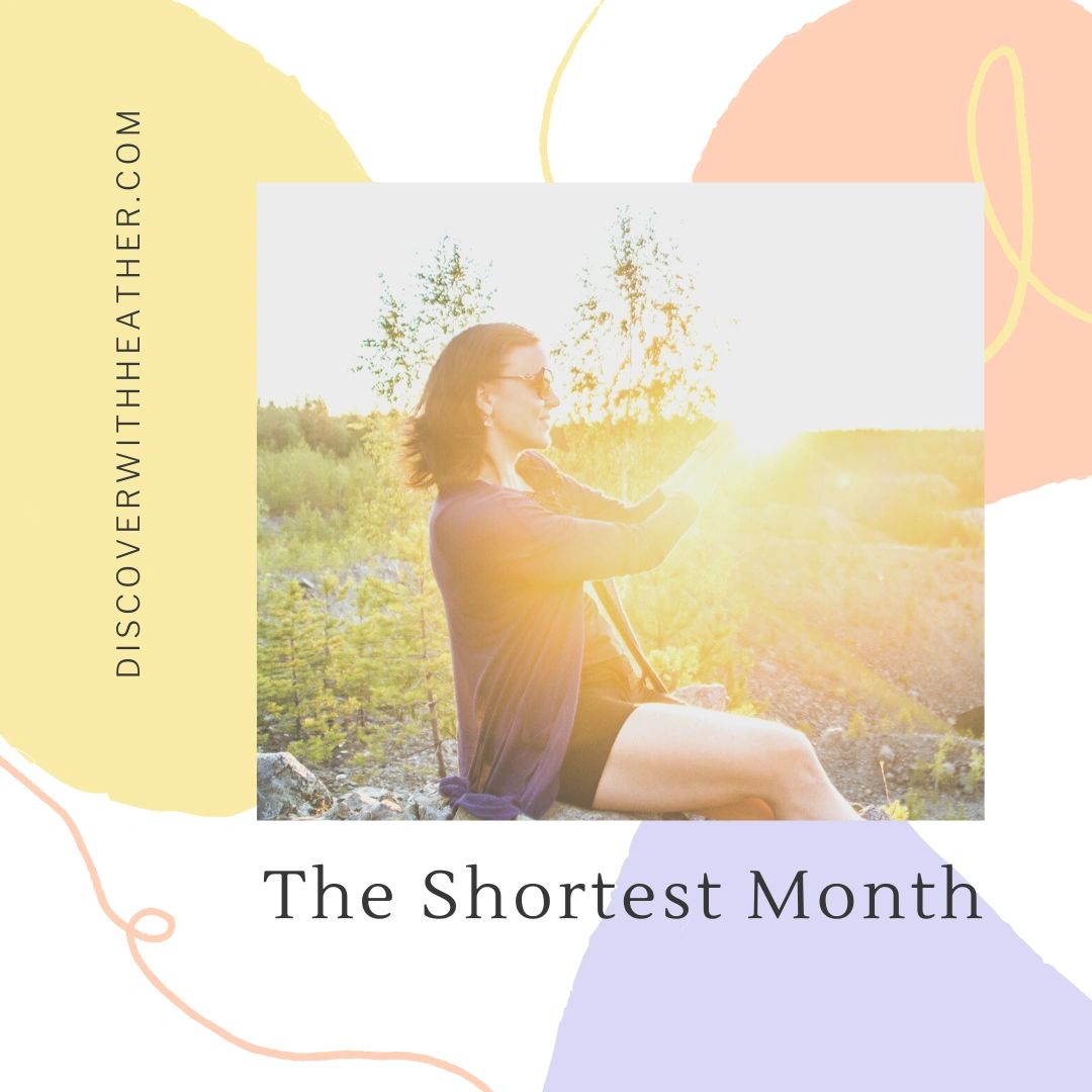 The Shortest Month