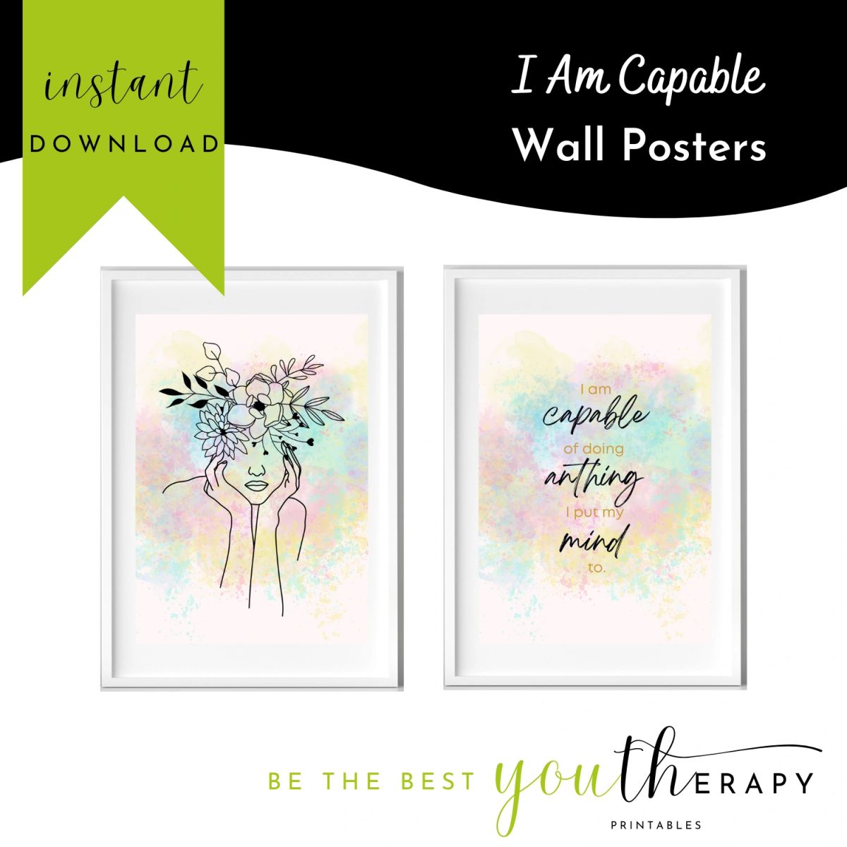 I Am Capable Wall Posters