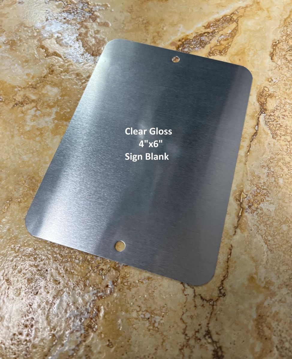 Clear Gloss Aluminum 4" x 6" Dye Sublimation Sign Blanks