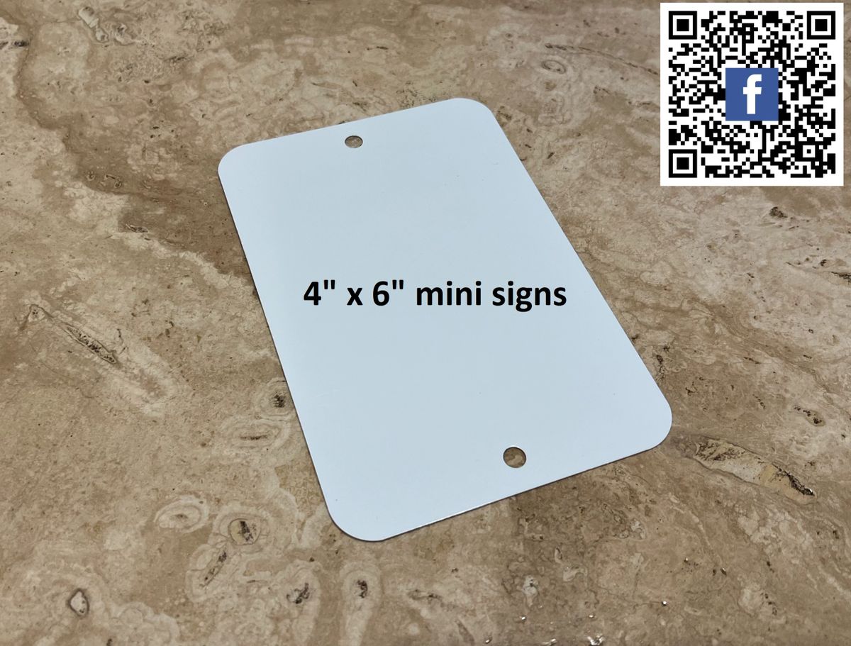 Aluminum Sublimation Sign Blanks 4" x 6"
