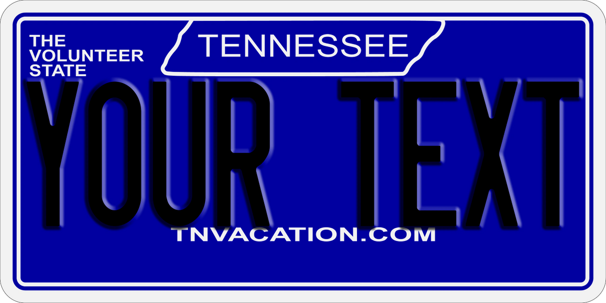 Personalized Tennessee Aluminum State License Plate, New, ANY TEXT