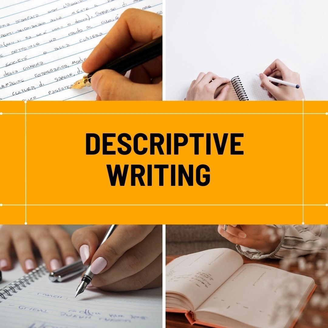 Descriptive Writing