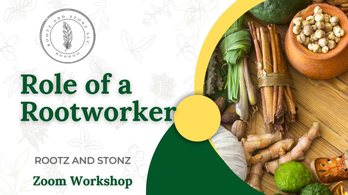 Pre-Recorded Class: Role of a Rootworker