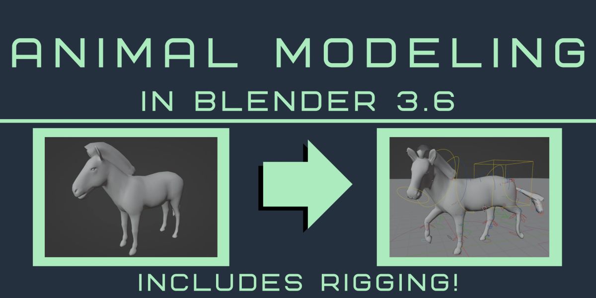 How to Model & Rig an Animal in Blender