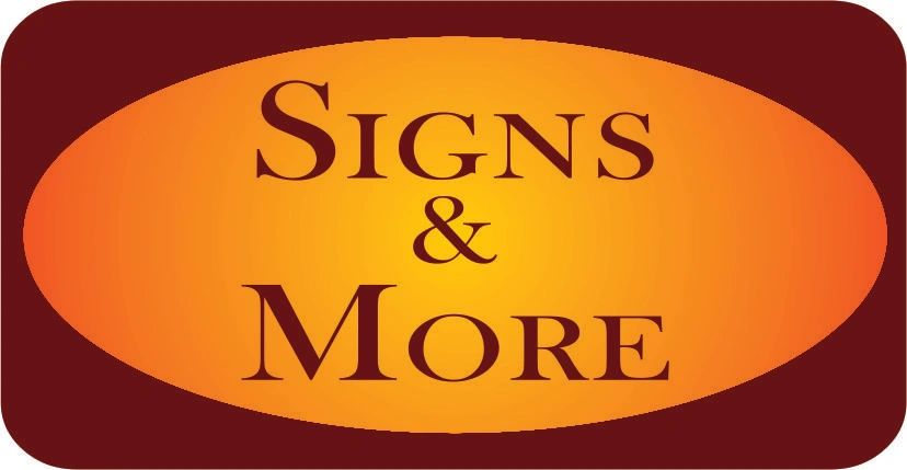 Signs and More NY - Plattsburgh Signs, Professional Signs, Business Signs