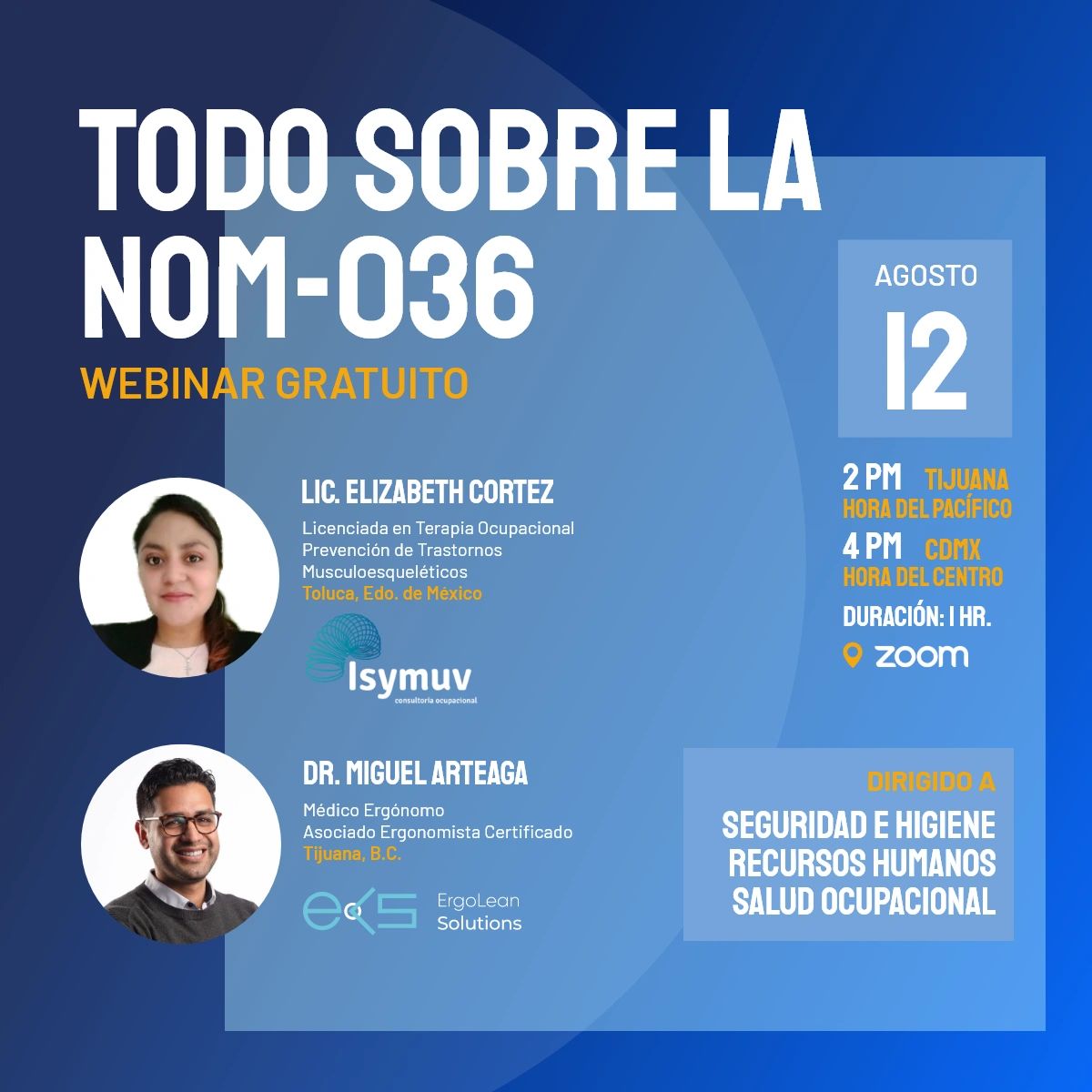 "Todo sobre la NOM-036" Aspectos relevantes del Webinar