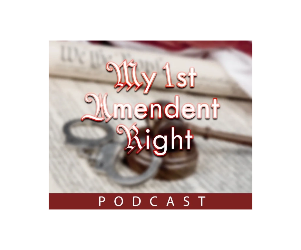 1st Amendment Podcast
