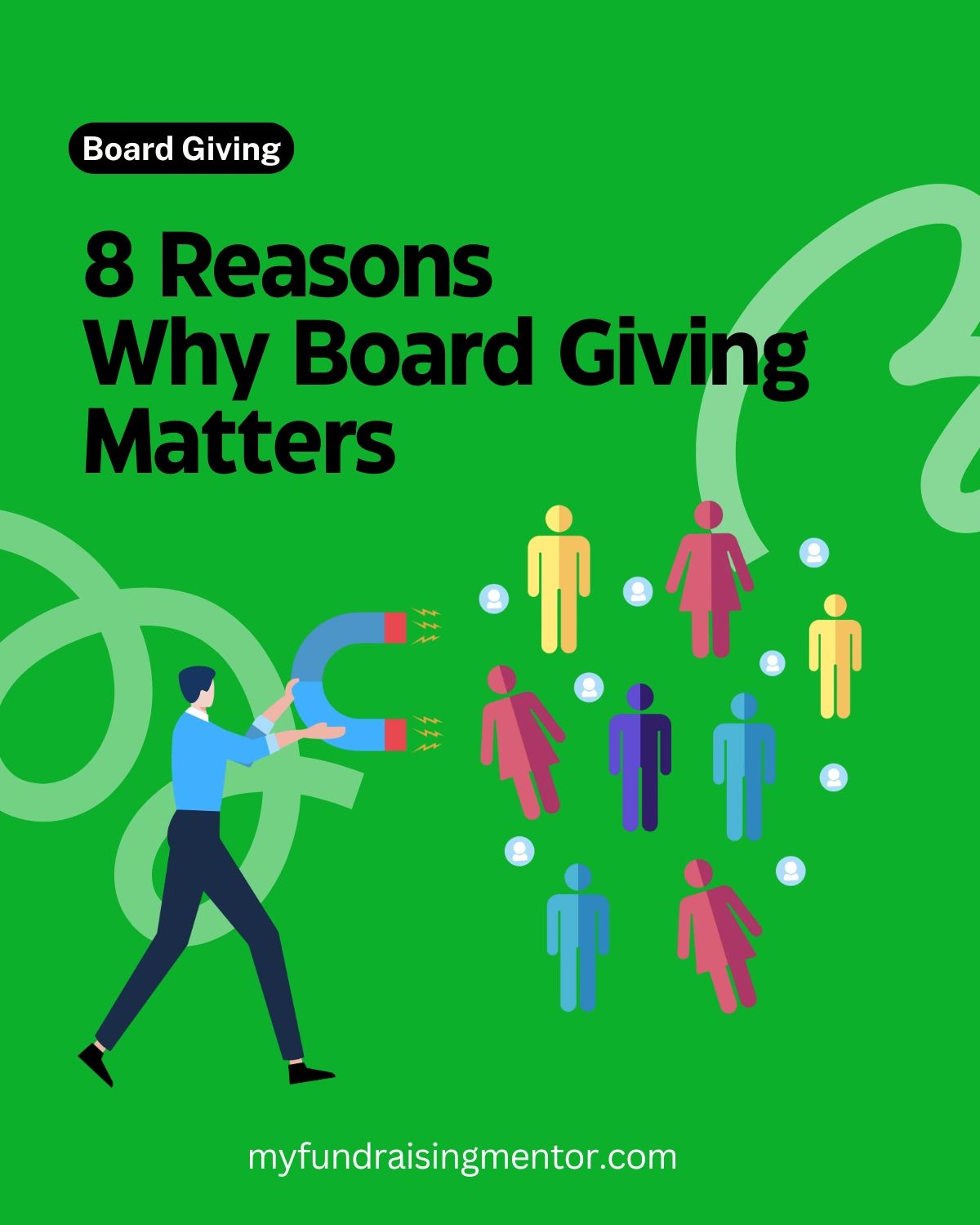 8 Reasons Why Board Giving Matters