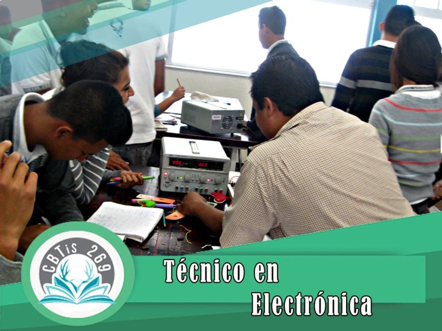 Electrónica | CBTis 269 La casa de los venados