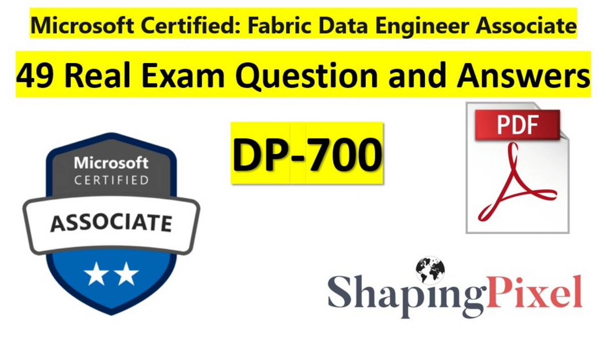 DP-700 Microsoft Certified Fabric Data Engineer Associate Exam ...
