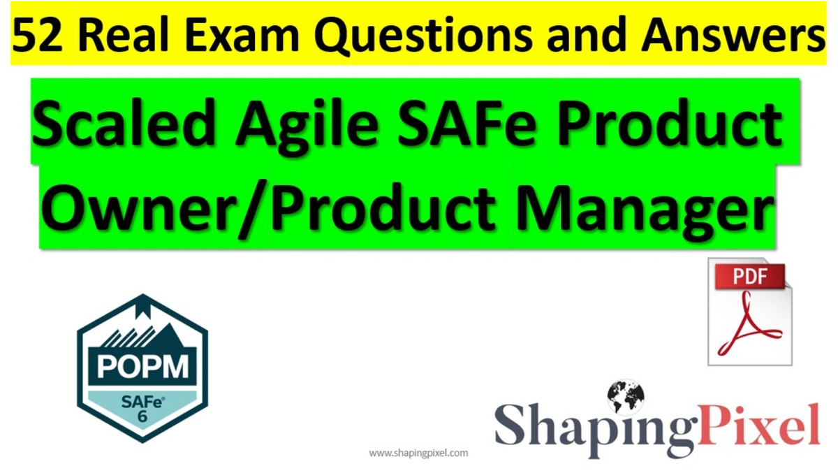 Scaled Agile SAFe Product Manager Real Exam Q&A PDF Pack