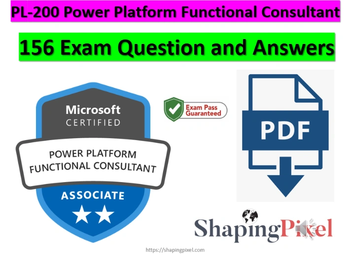 PL-200 Microsoft Power Platform Functional Consultant Real Exam Q&A PDF ...