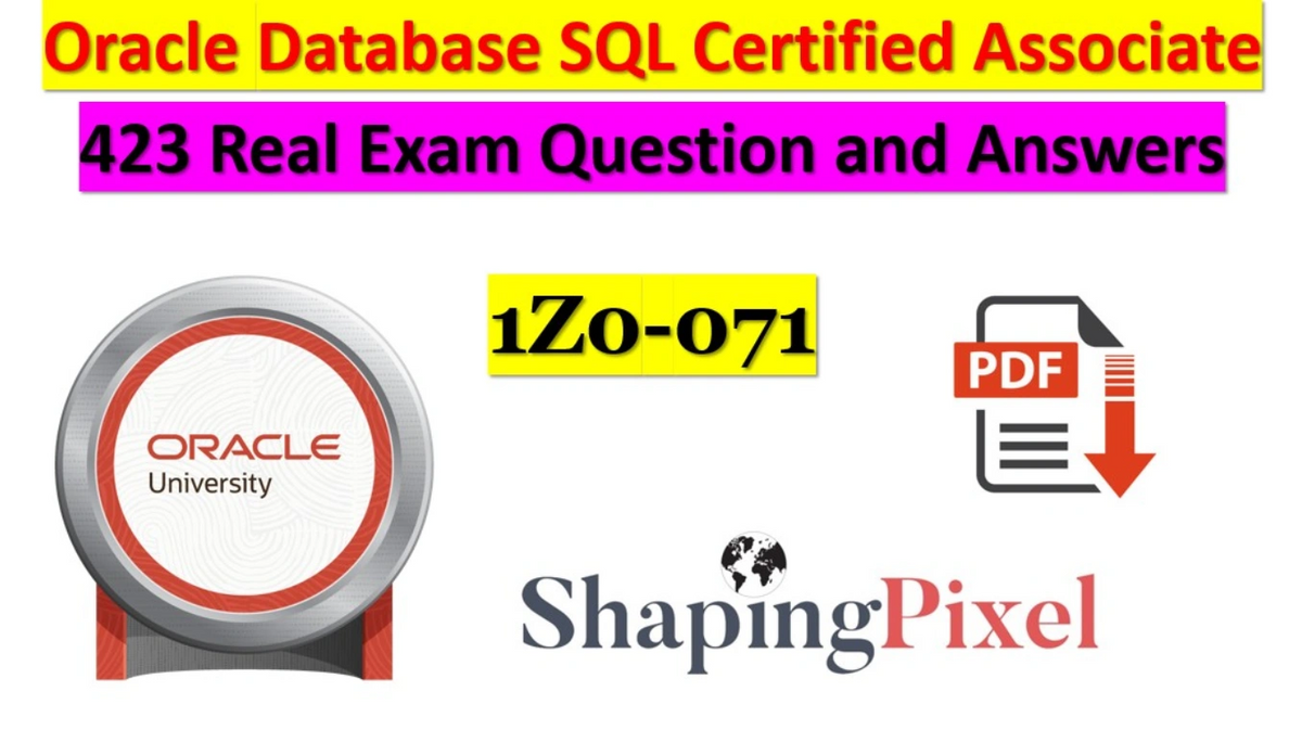 Oracle Database SQL Associate (1Z0-071) Real Exam Q&A PDF Pack