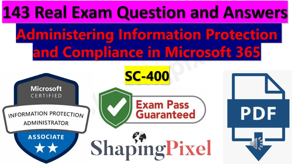 Microsoft SC-400 Information Protection Administrator PDF PACK
