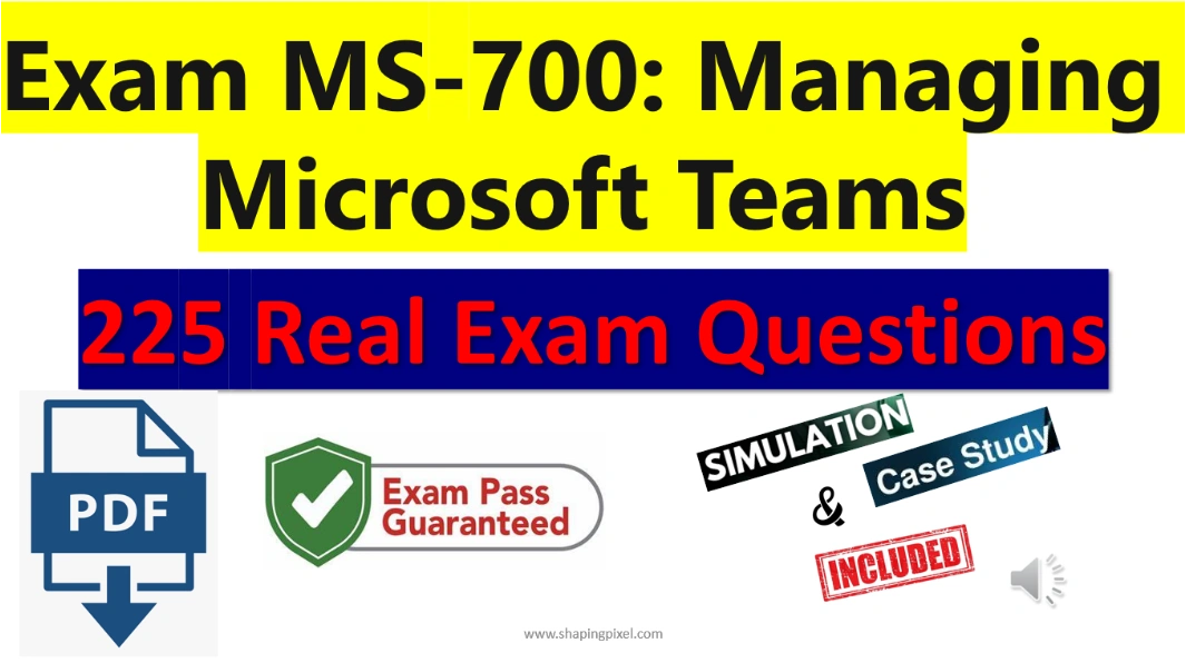 Latest Real Exam Question and Answers for MS-700 Managing Microsoft ...