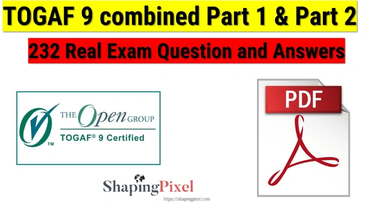 TOGAF 9 Combined Part 1 & Part 2 Exam Q&A PDF Pack