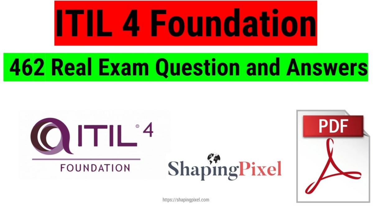 ITIL4 Foundation Real Exam Practice Question and Answers Pass ITIL Exam ...
