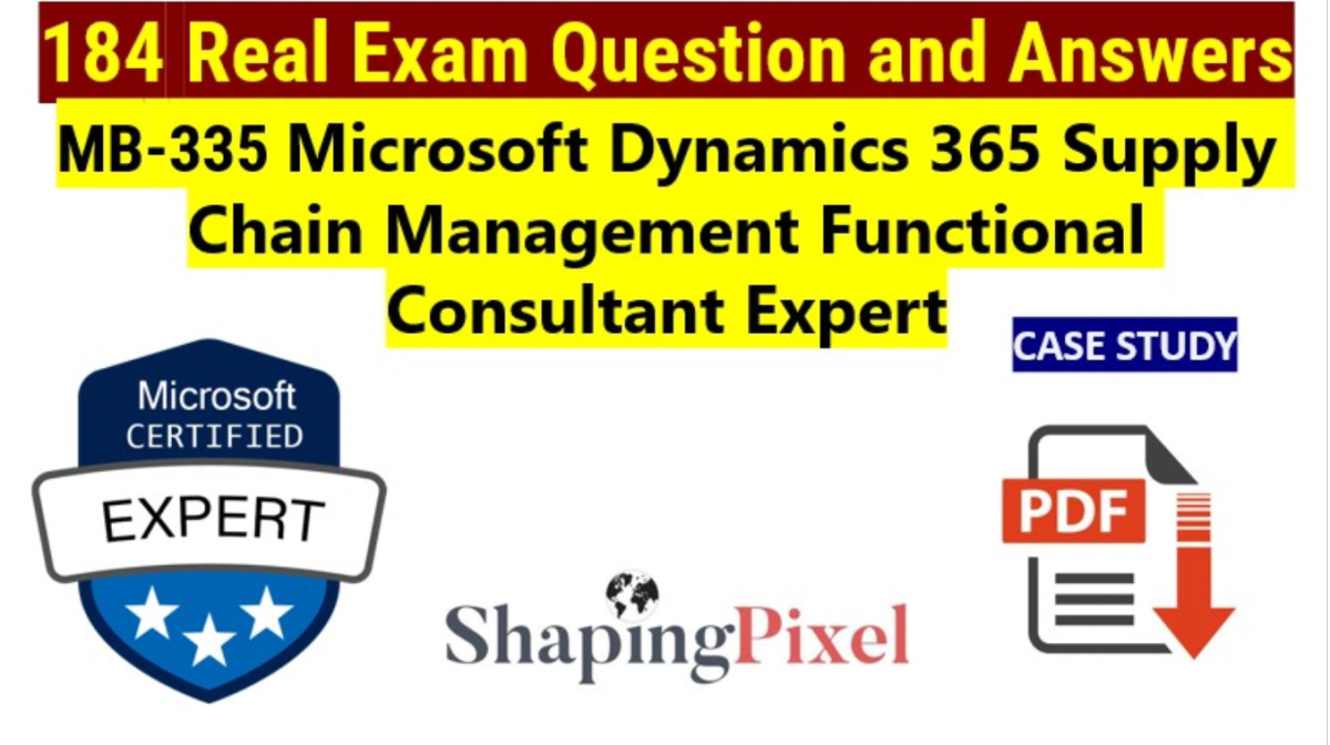 Microsoft MB-335 Real Exam Q&A PDF Pack