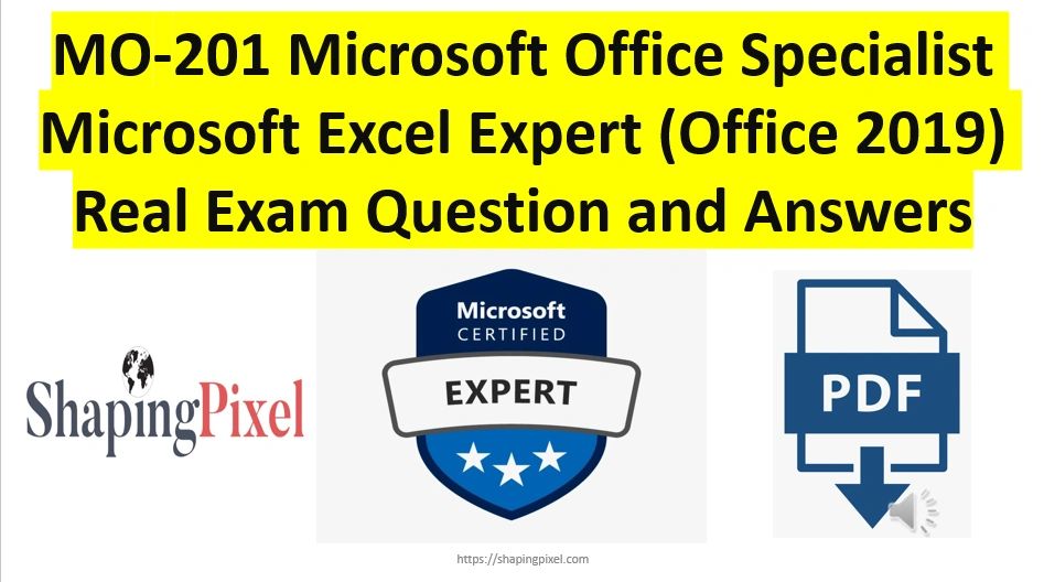MO-201 Microsoft Office Specialist Microsoft Excel Expert (Office 2019 ...