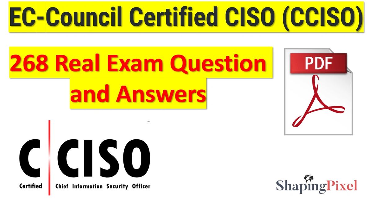 EC-Council Certified CISO (CCISO) Real Exam Q&A PDF Pack