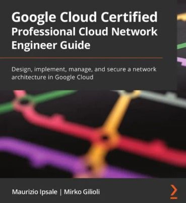 Google Cloud Certified Professional Cloud Network Engineer Guide PDF Pack