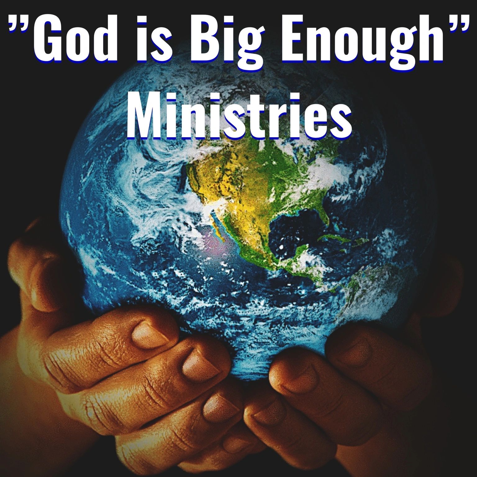 God is Big Enough