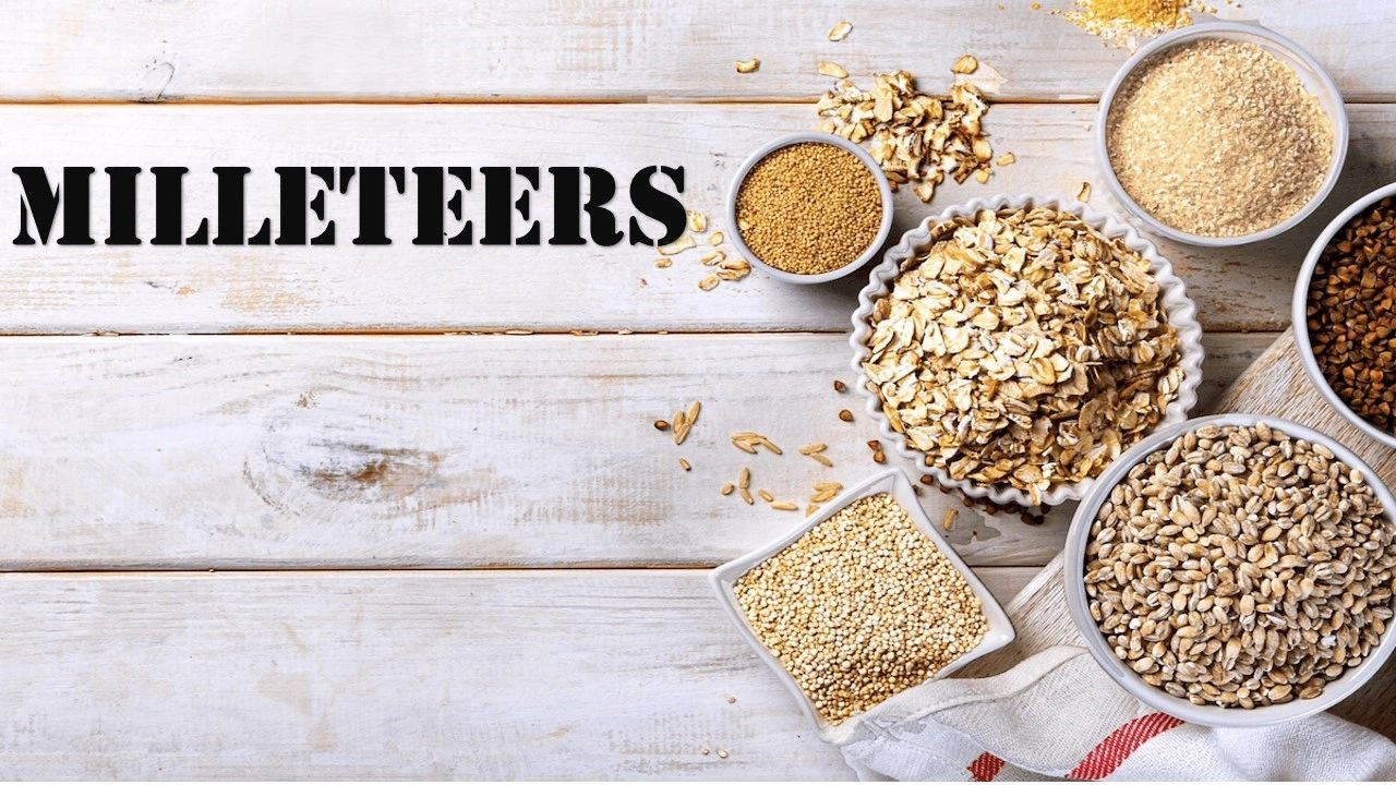 Milleteers Millets