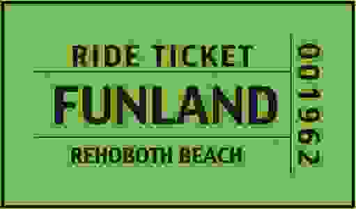 Tickets | FunlandRehoboth
