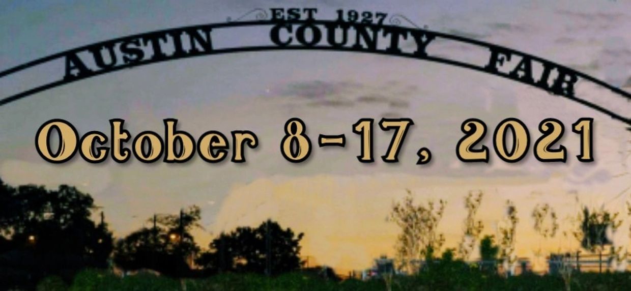 2021 Austin County Fair - Bellville, TX