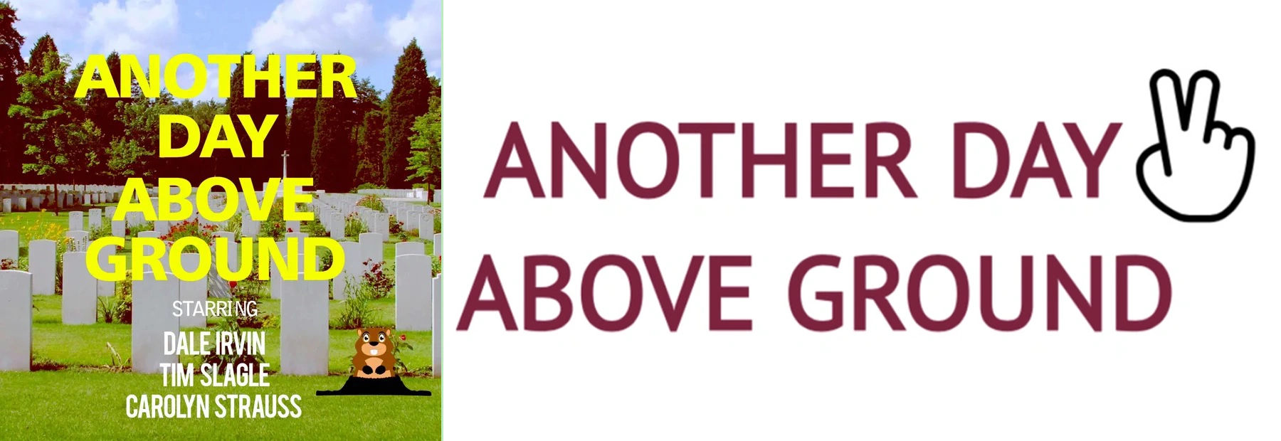 Another Day Above Ground - Podcast, Funny Podcast