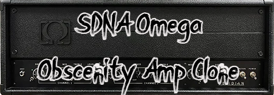 SDNA Omega Obscenity Amp Clone Pack