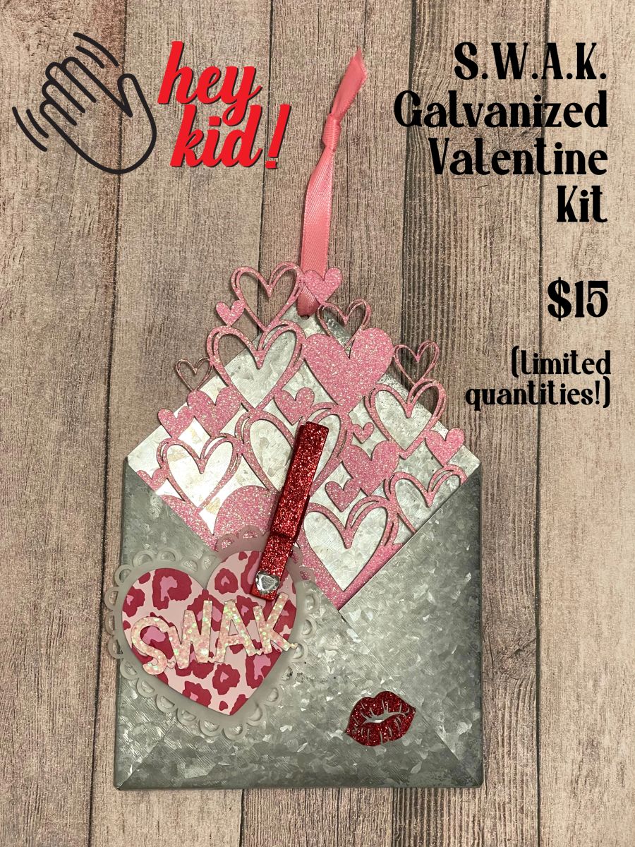 S.W.A.K. Glavanized Valentine Kit