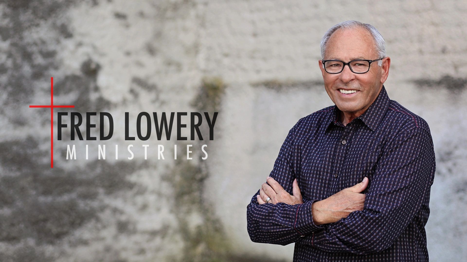 Fred Lowery Ministries - Preacher of La - Bossier City, Louisiana