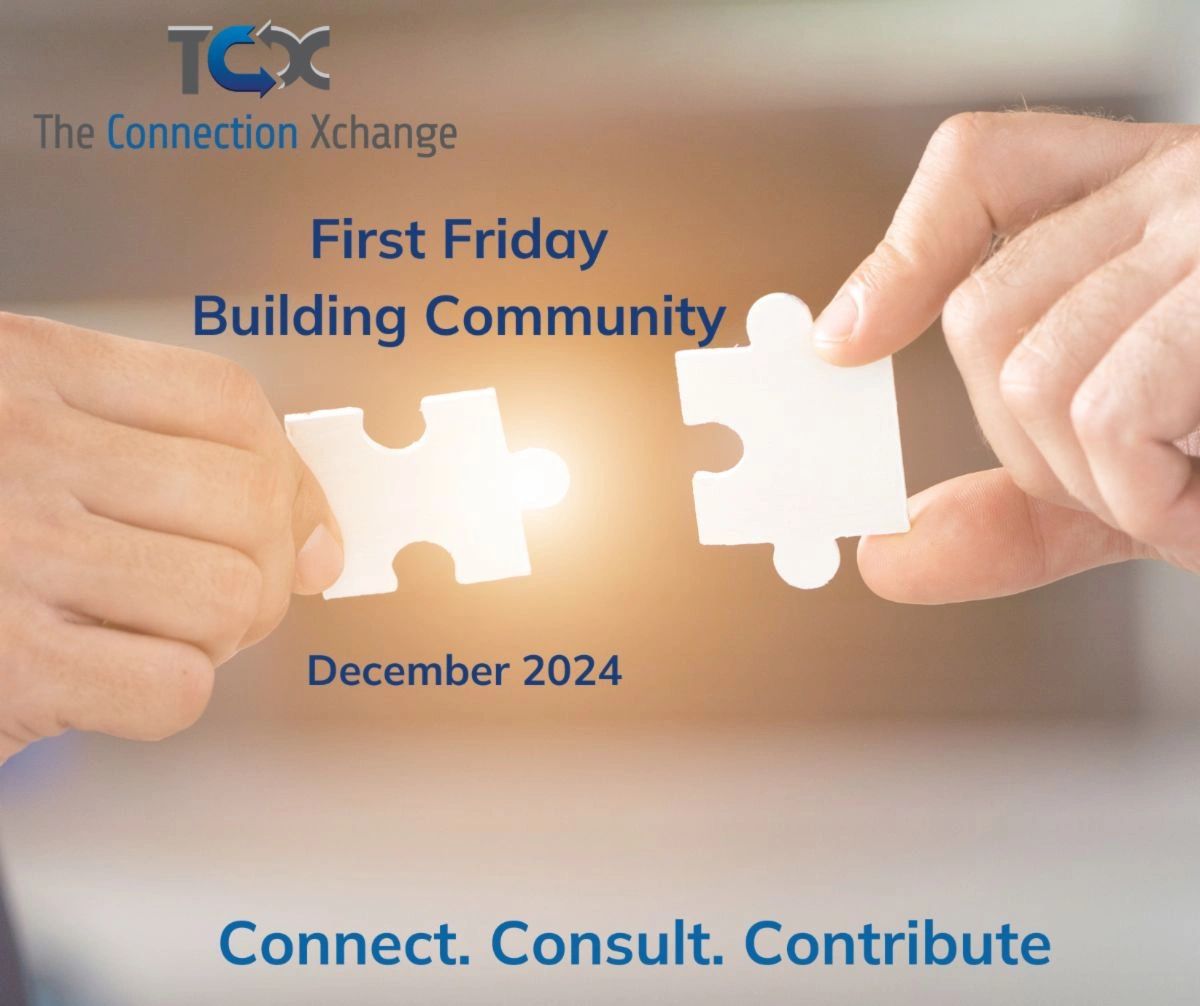 First Friday – December 2024 - Community Building